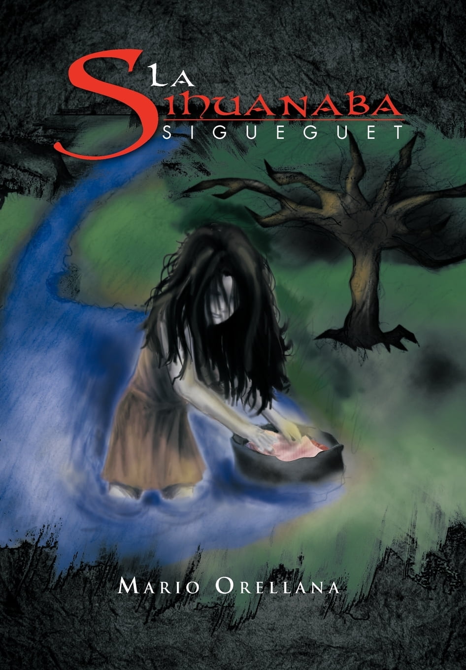 La Siguanaba : Sigueguet - Walmart.com