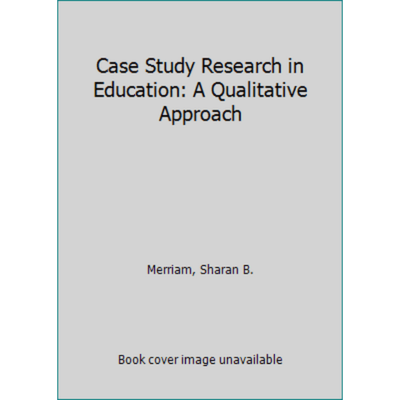 Case Study Design Qualitative Research