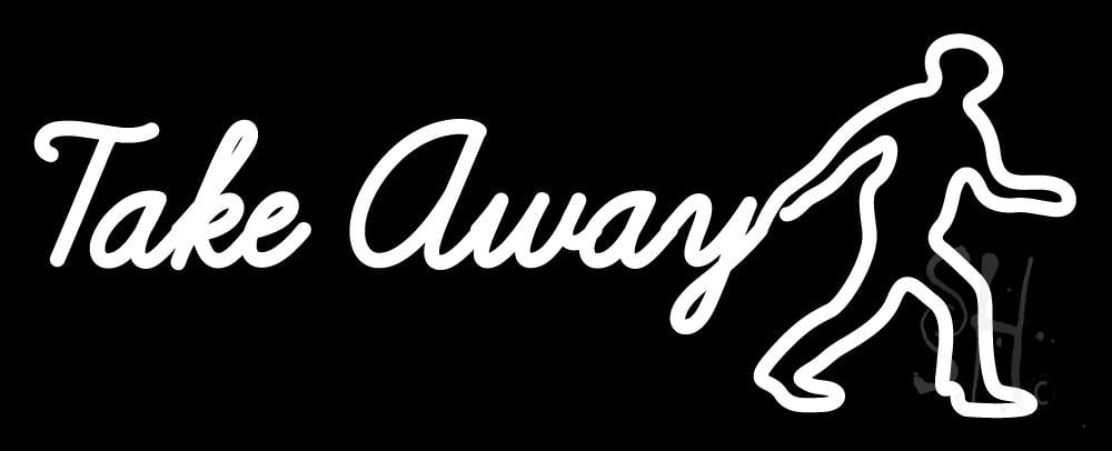 Take Away Man LED Neon Sign 13 x 32 - inches, Clear Edge Cut Acrylic ...