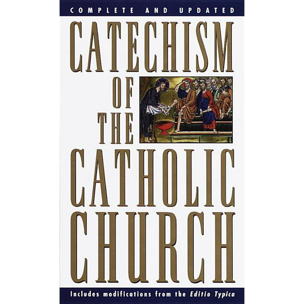 Catechism of the Catholic Church : Complete and Updated (Paperback ...
