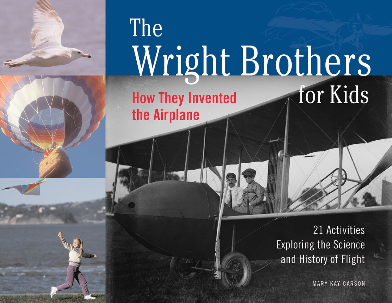 Pre-Owned The Wright Brothers for Kids: How They Invented the Airplane ...