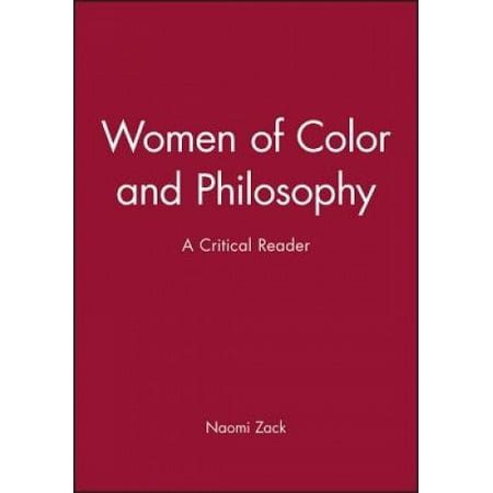 Women of Color and Philosophy: A Critical Reader | Walmart Canada