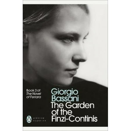 The Garden of the Finzi-Continis (Penguin Modern Classics) | Walmart Canada