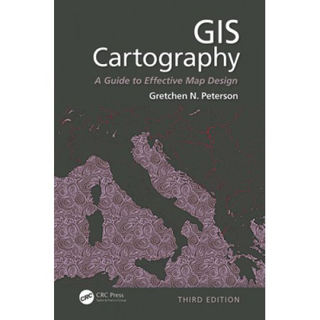 GIS Cartography: A Guide to Effective Map Design, Third Edition | Walmart Canada