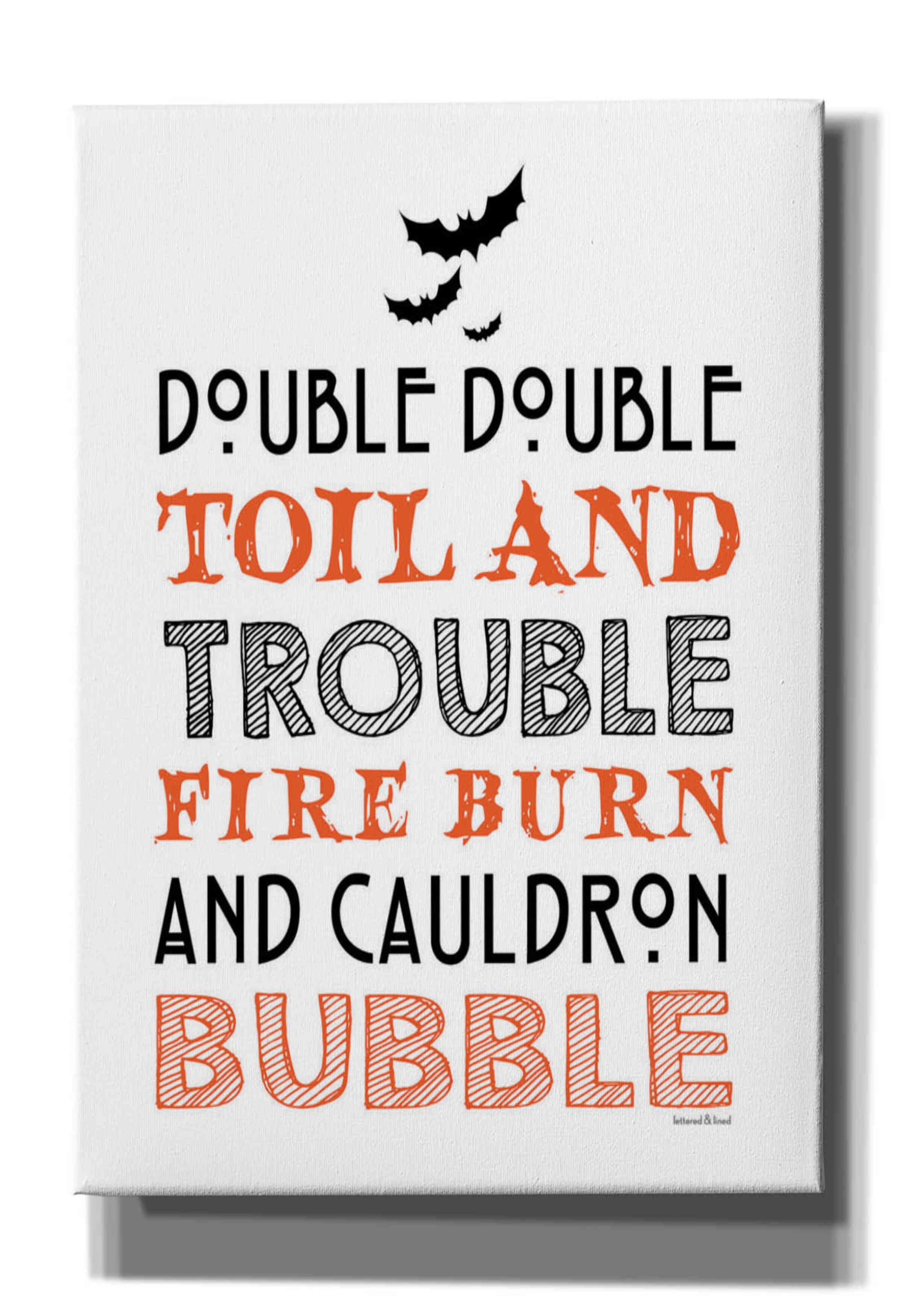 Epic Graffiti 'Toil And Trouble' by Lettered & Lined, Giclee Canvas ...