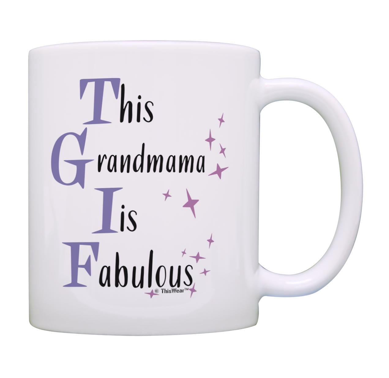 ThisWear Grandmama Coffee Mug This Grandmama is Fabulous Grandmama ...