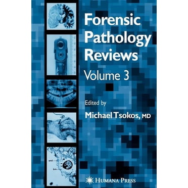 Forensic Pathology Reviews: Forensic Pathology Reviews 5 (Hardcover ...