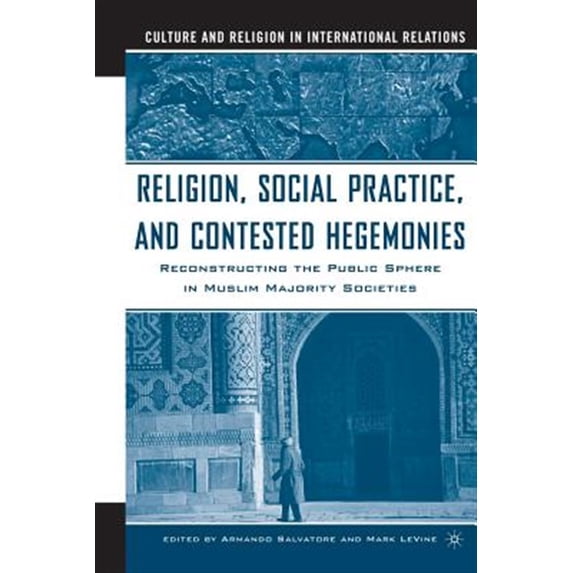 Pre-Owned Culture and Religion in International Relations: Religion ...