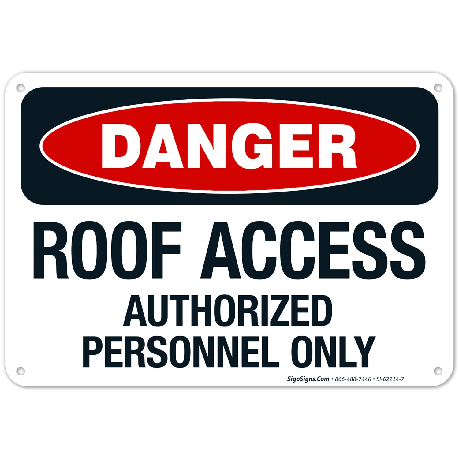 Roof Access Authorized Personnel Only Sign, 10x7 Aluminum - Walmart.com