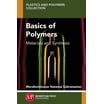 de Gruyter Textbook Physical Chemistry of Polymers: A Conceptual ...