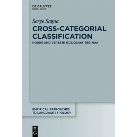 Cross-Categorial Classification: Nouns and Verbs in Eegimaa (Empirical ...