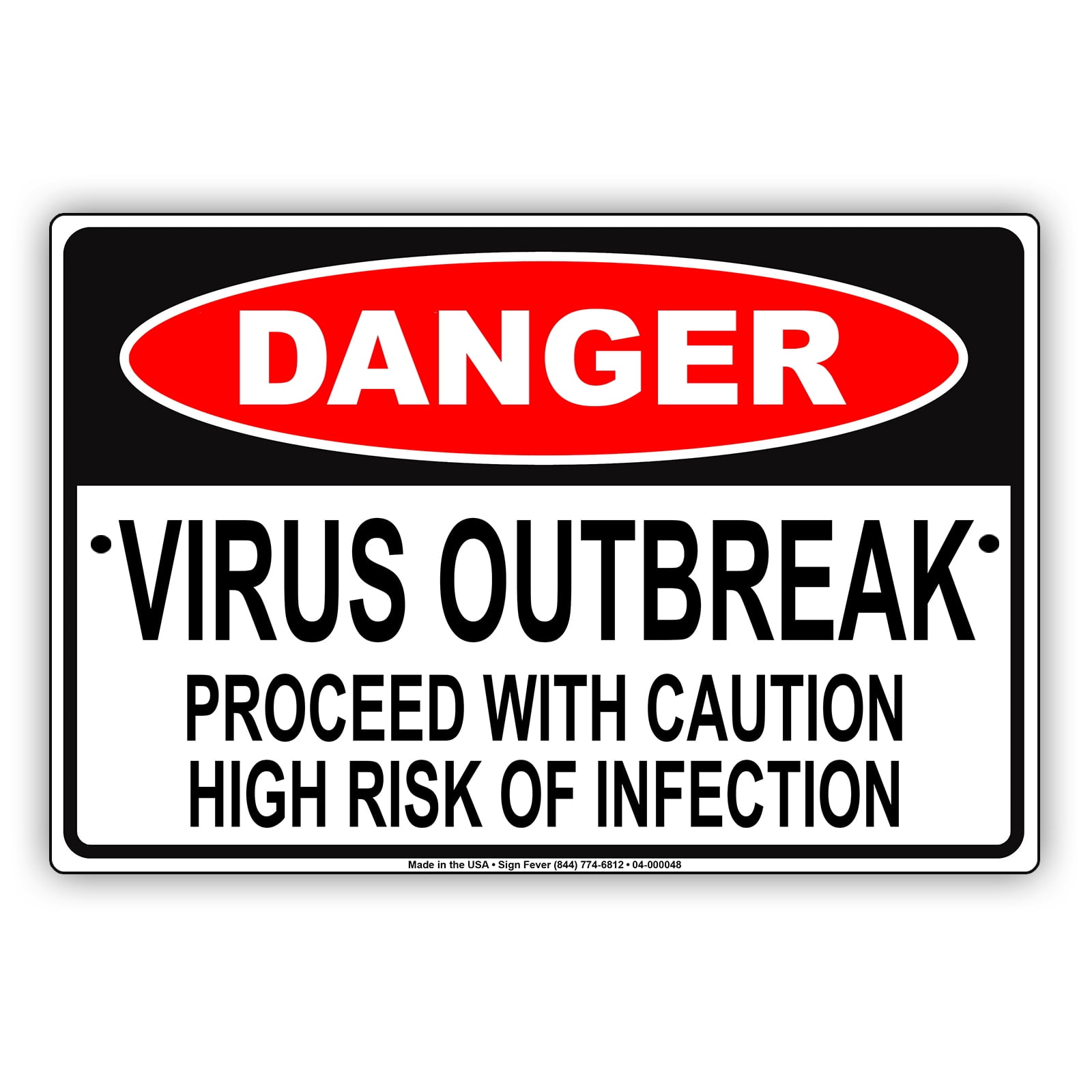 Danger! Disease Outbreak Proceed With Caution Risk Of Infection Novelty ...