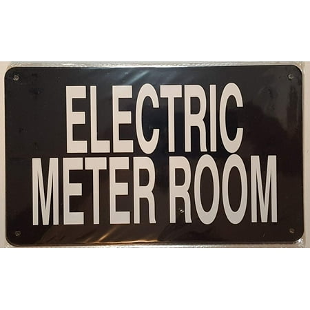 ELECTRIC METER ROOM SIGN (BLACK 6x10 Aluminium rust free) - Walmart.com