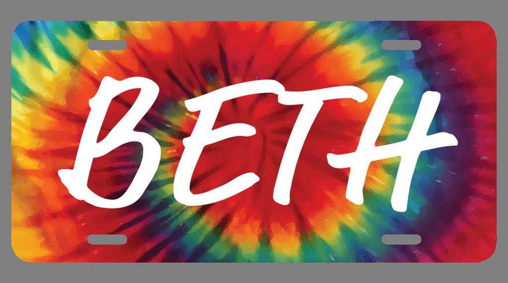 Beth Name Tie Dye Style License Plate Tag Vanity Novelty Metal | UV ...