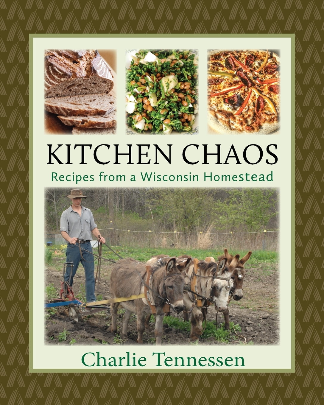 Kitchen Chaos : Recipes from a Wisconsin Homestead (Paperback ...