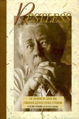 Pre-Owned Restless: The Memoirs of Labor and Consumer Activist Esther ...