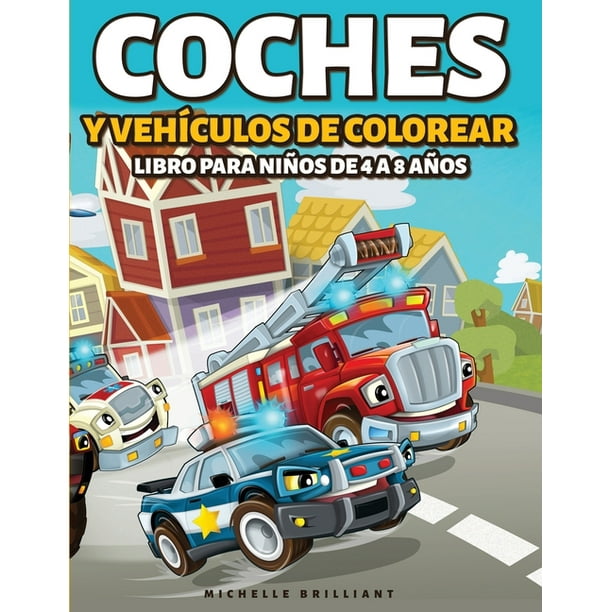 Coches y vehículos de colorear Libro para Niños de 4 a 8 Años : 50 ...
