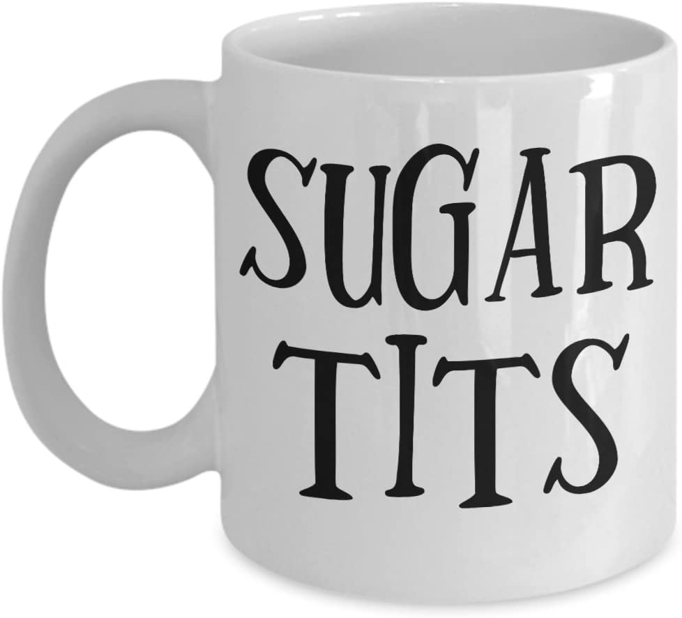 Sugar Tits Mug Perverted Funny Offensive Inappropriate Coffee Comment ...