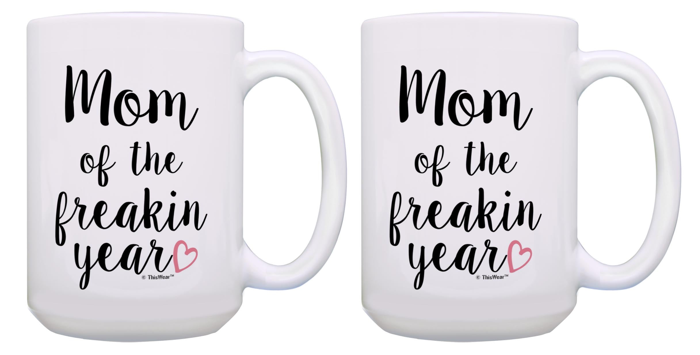 Thiswear Mom T Set Mom Of The Freakin Year Heart Mom Daughter Mom
