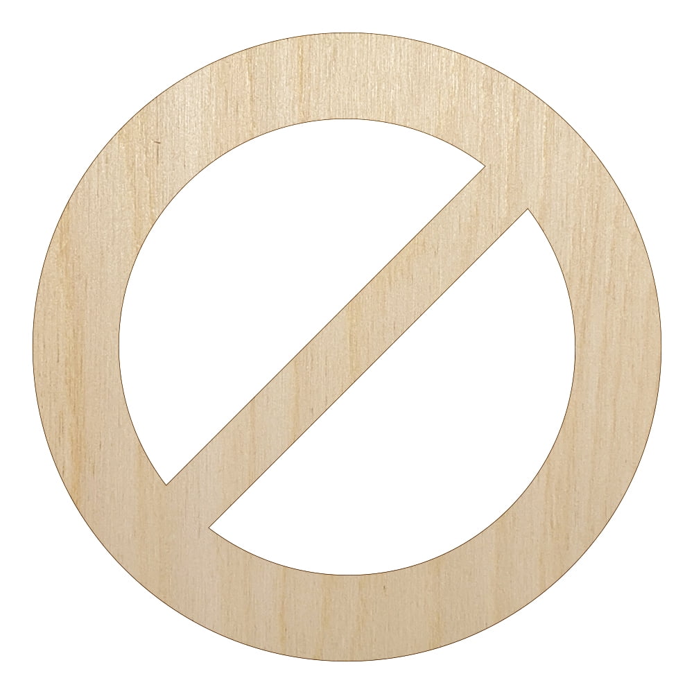No Do Not Circle Solid Wood Shape Unfinished Piece Cutout Craft DIY ...