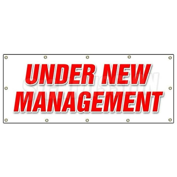 SignMission B-120 Under New Management 48 x 120 in. Under New ...