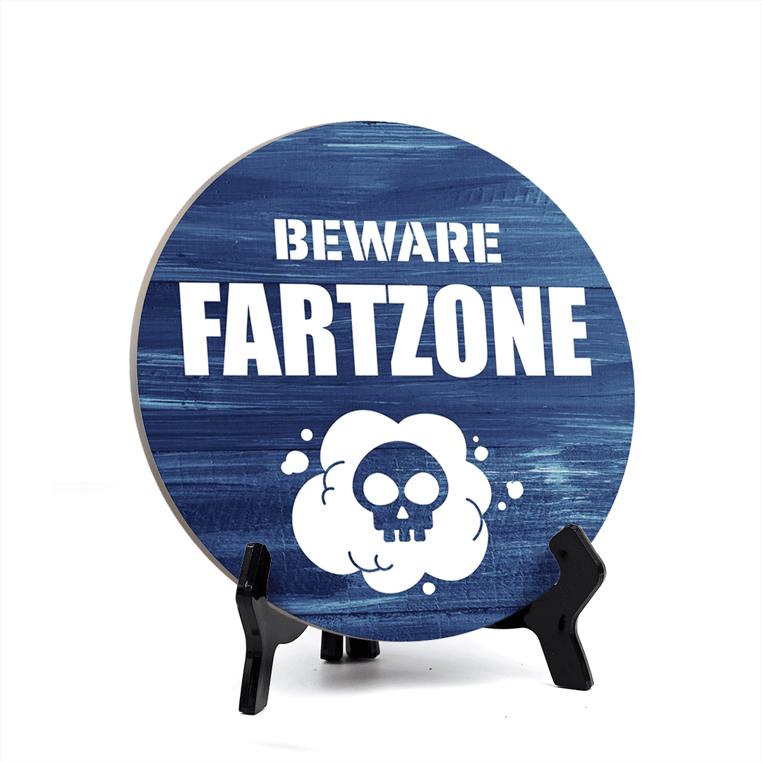 Round Beware Fart Zone, Washed Blue Wood Color Bathroom Table Sign with ...
