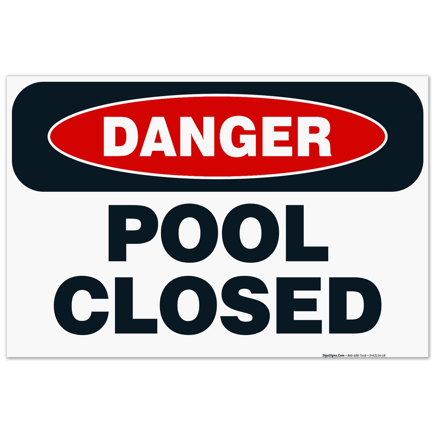 Ohio Danger Pool Closed Sign, Complies With State Of Ohio Pool Safety ...