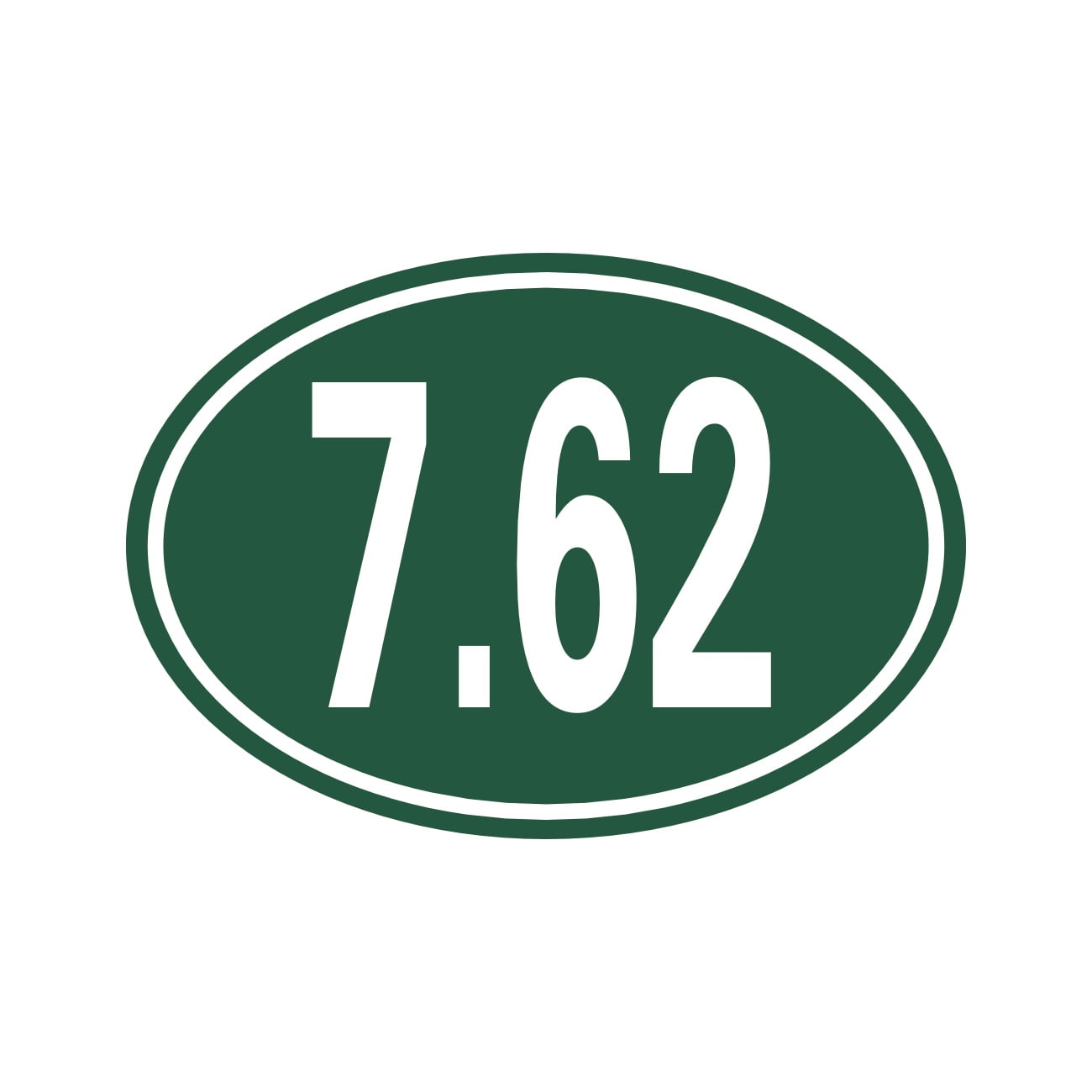 Oval 7.62 Sticker Decal Die Cut - Self Adhesive Vinyl - Weatherproof ...