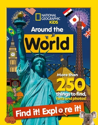 Pre-Owned Around the World Find It! Explore It! : More Than 250 Things ...