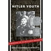 Hitler Youth: Growing Up in Hitler's Shadow, (Paperback) - Walmart.com