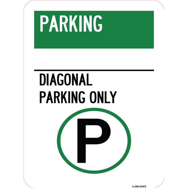 SignMission A-1824-23472 18 x 24 in. Aluminum Sign - Parking - Diagonal ...