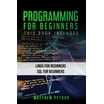 Coding Games: A Comprehensive Beginners Guide to Learn the Realms of Coding in Games from A-Z ...