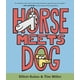 Horse Meets Dog (Hardcover) - Walmart.com