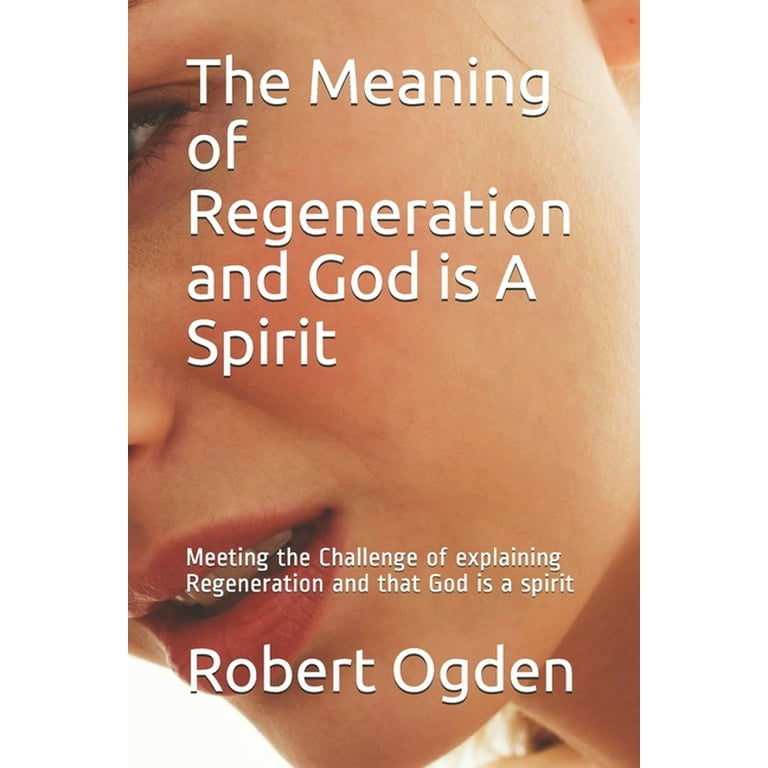 Spiritual Regeneration