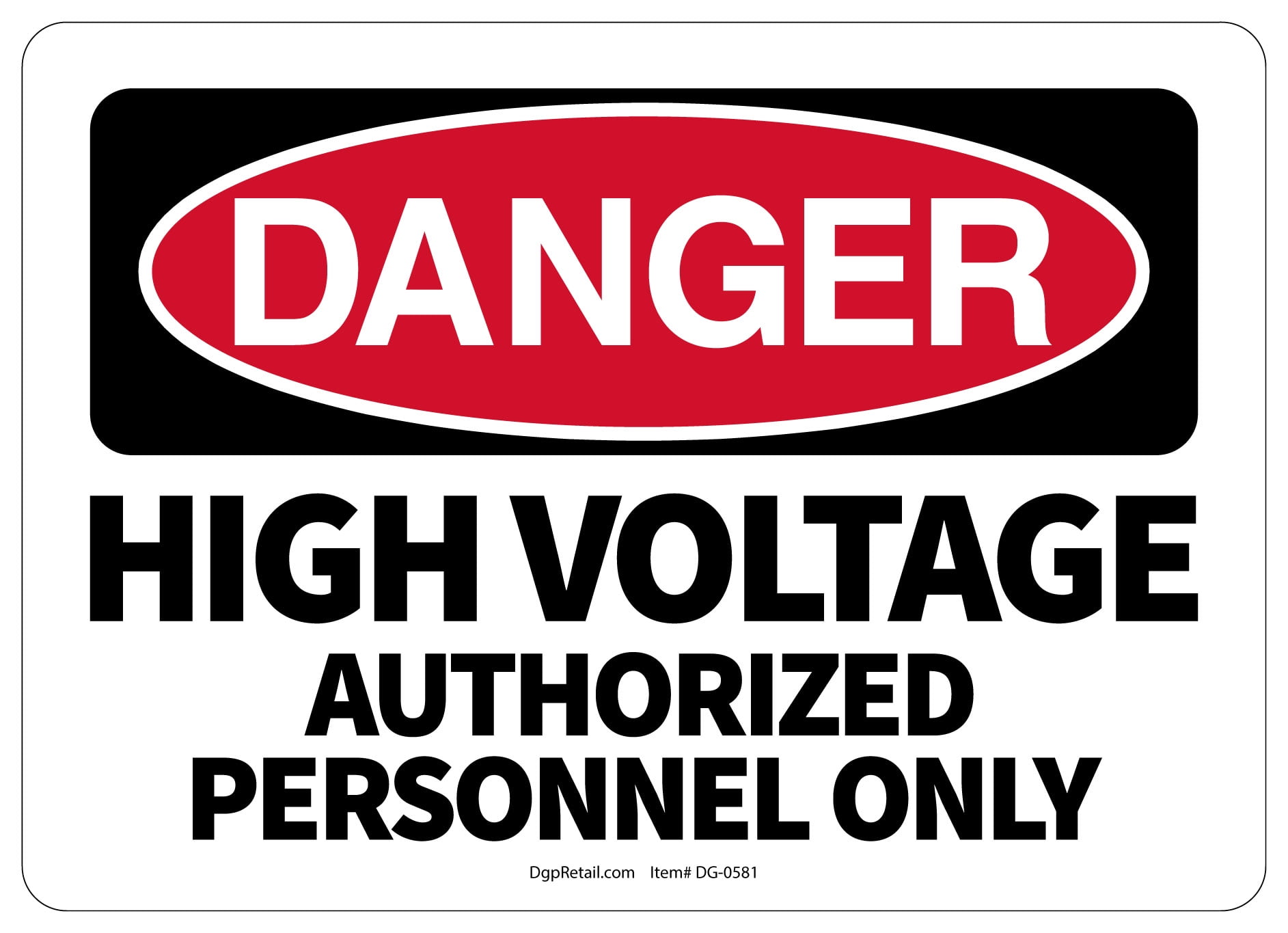 OSHA DANGER SAFETY SIGN HIGH VOLTAGE AUTHORIZED PERSONNEL ONLY ...
