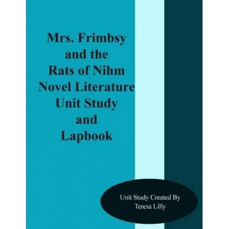 Mrs. Frimbsy and the Rats of Nihm Novel Literature Unit Study and ...