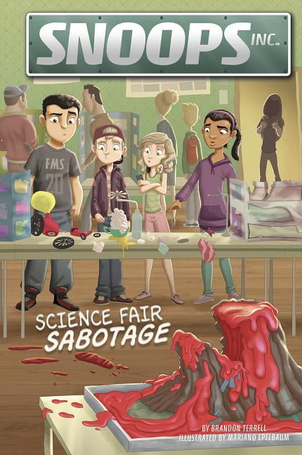 Snoops, Inc.: Science Fair Sabotage (Paperback) - Walmart.com