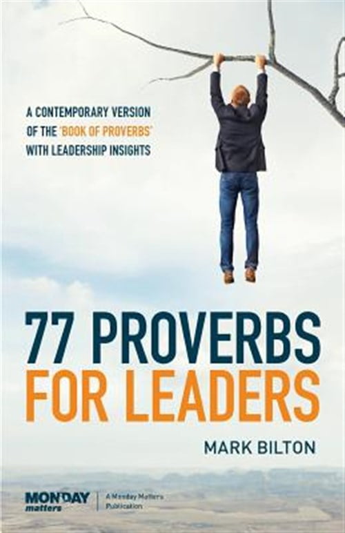 Pre-Owned 77 Proverbs for Leaders.: A Contemporary Version of the Book ...