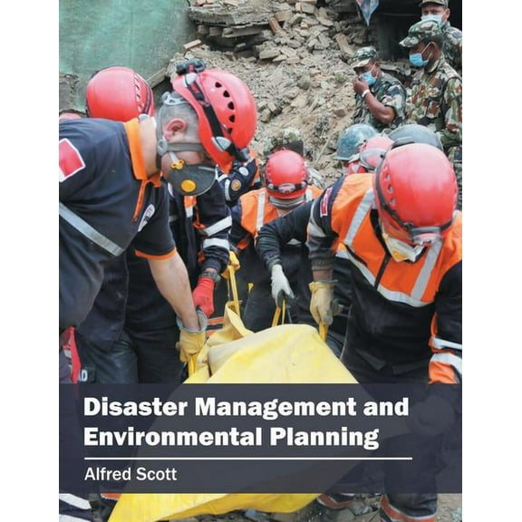 Emergency Preparedness and Disaster Management, (Hardcover) - Walmart.com