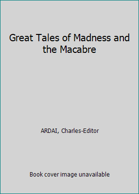 Pre-Owned Great Tales of Madness and Macabre (Hardcover) 0883657503 ...