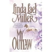 My Outlaw (Paperback) - Walmart.com