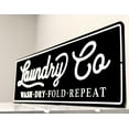 Laundry Co Wash Dry Fold Repeat - Home Decor Wall Sign : Black with ...
