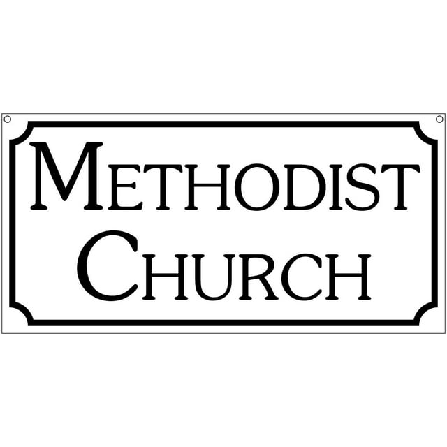 Methodist Church sign- 6x12 Aluminum Religious church prayer - Walmart.com