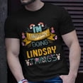 Im Lindsay Doing Lindsay Things Lindsay For Lindsay TShirt - Walmart.com