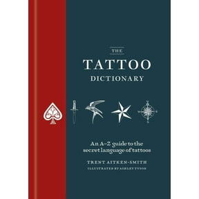 The Tattoo Dictionary - Walmart.com