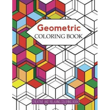 Geometric Coloring Books: Designs with Geometric and Patterns Coloring ...