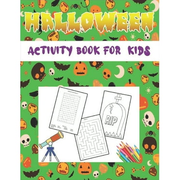 Happy Halloween Activity Book for Kids!: (Ages 6-12) Connect the Dots ...