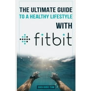 FitBit Versa 3 User Guide : The Step By Step Instruction Manual For ...