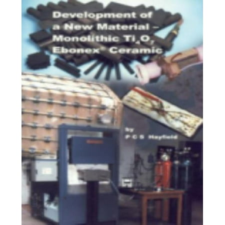 Development of a New Material : Monolithic Ebonex Ceramic | Walmart Canada