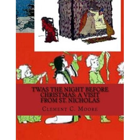 Twas the Night Before Christmas: A Visit from St. Nicholas | Walmart Canada